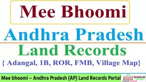 Mee Bhoomi: Search Adangal, 1B, ROR | AP Land Records Check