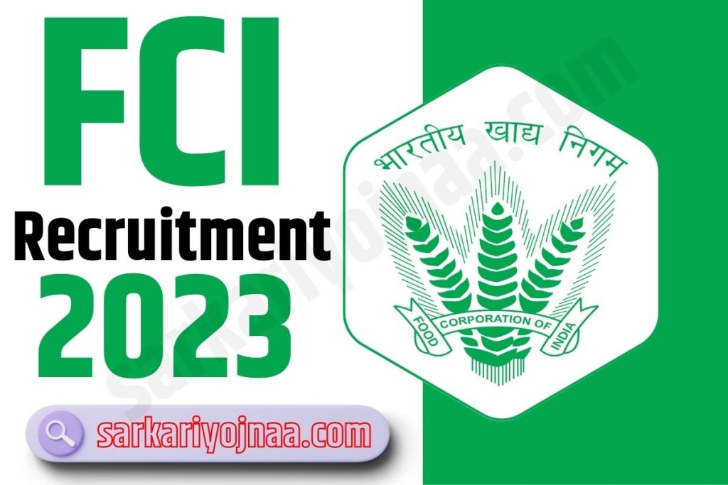 FCI Recruitment 2023: Latest Notification, Vacancies & Eligibility?