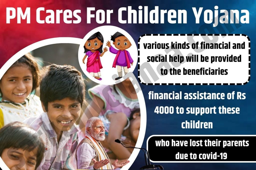 PM Cares For Children Yojana 2023: Apply Online | Benefits?