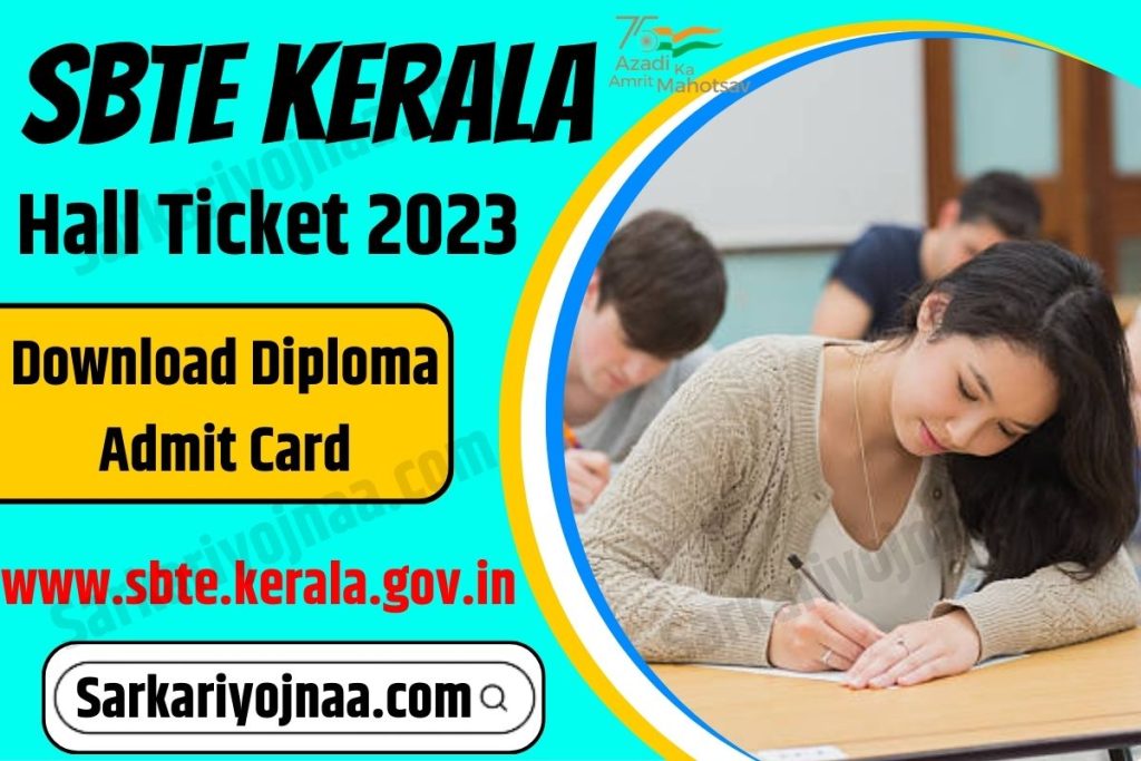 SBTE Kerala Hall Ticket 2023: Download Diploma Admit Card Now!