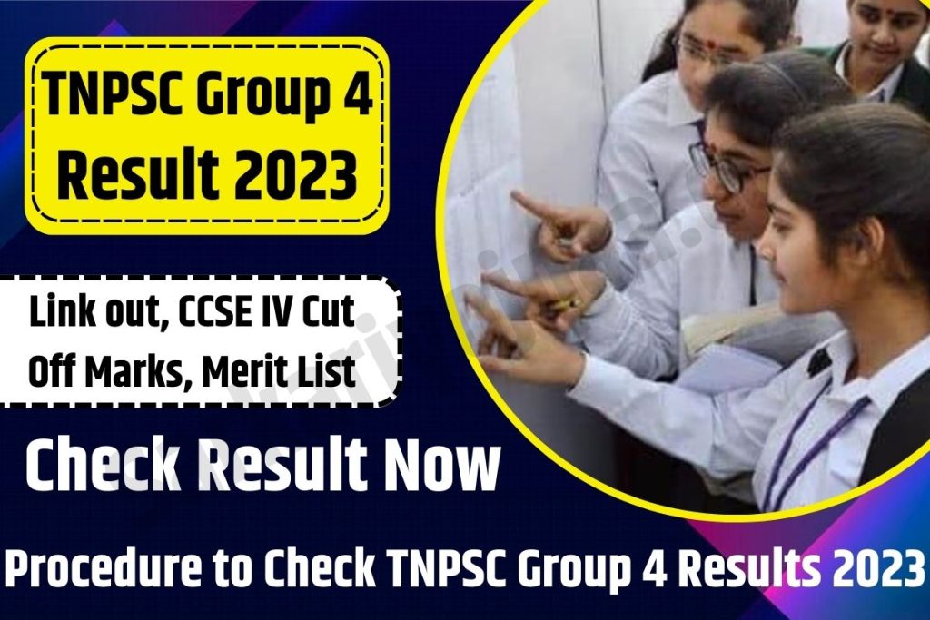 TNPSC Group 4 Result 2023 (Out)Link, CCSE IV Cut Off Marks