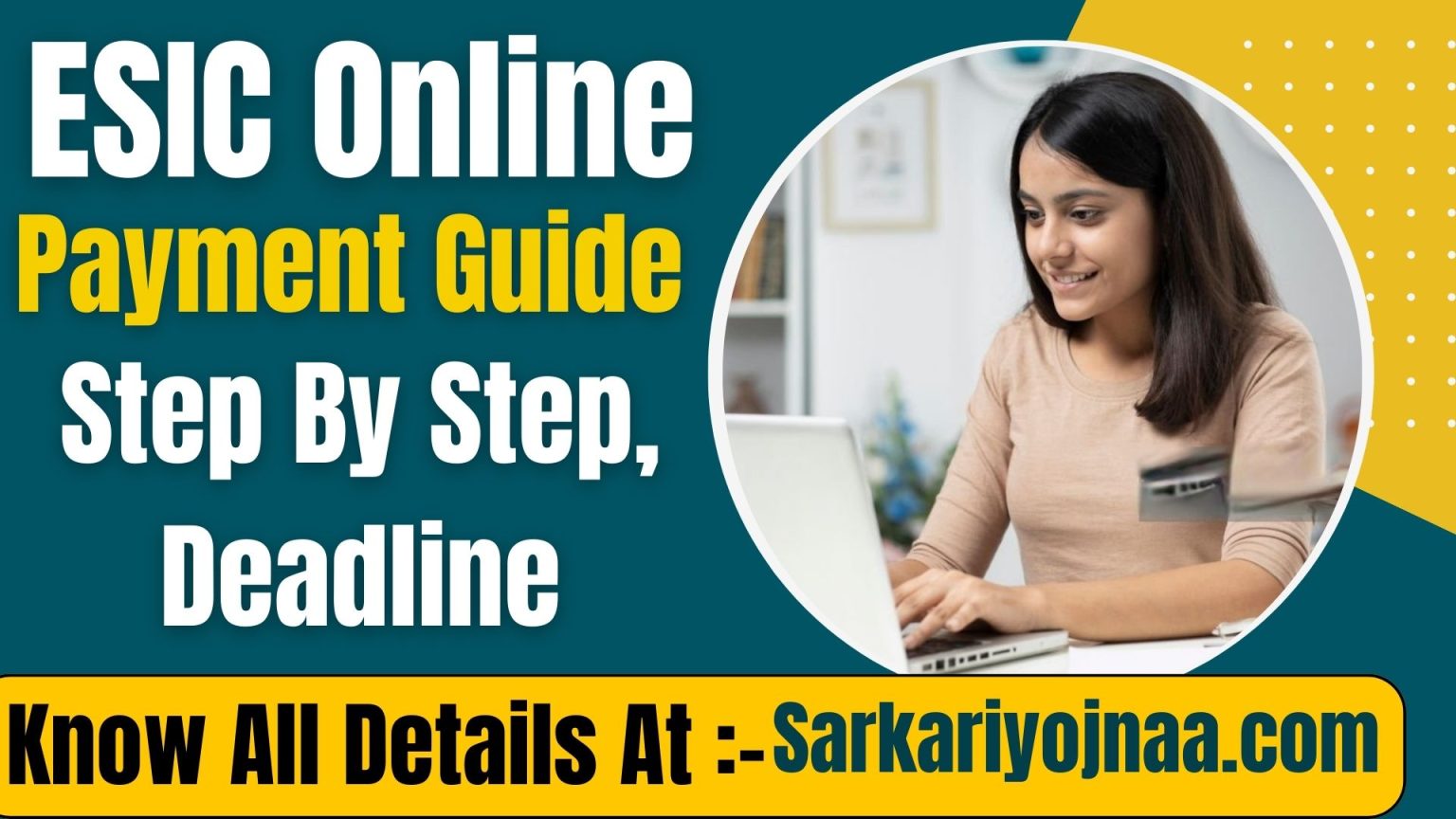 ESIC e-Challan Online Payment: Login Benefits, and its Deadline