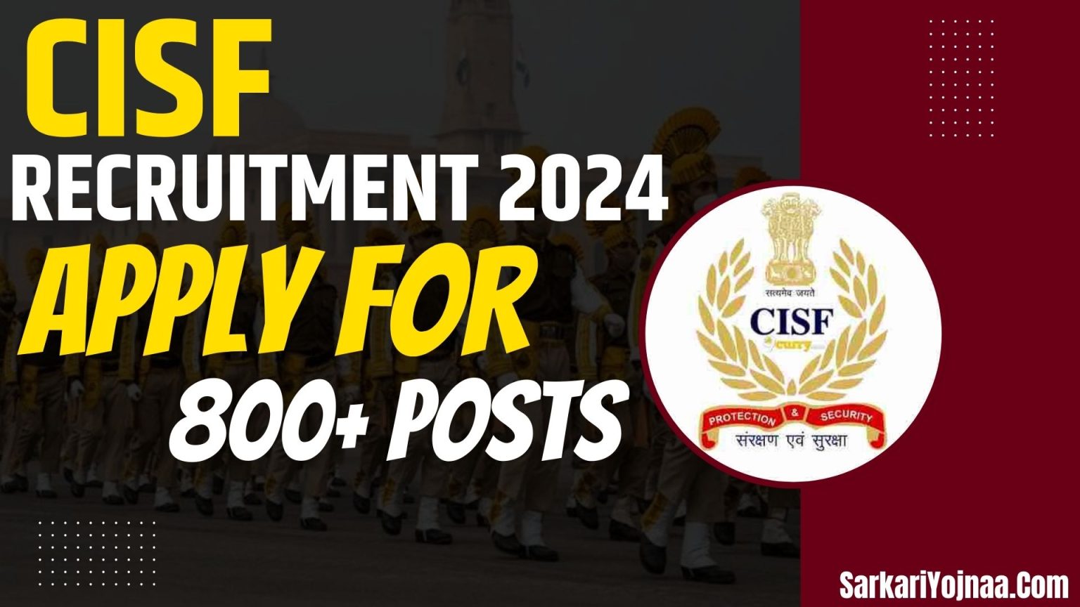 CISF ASI Recruitment 2024: Apply Online for 836 Posts