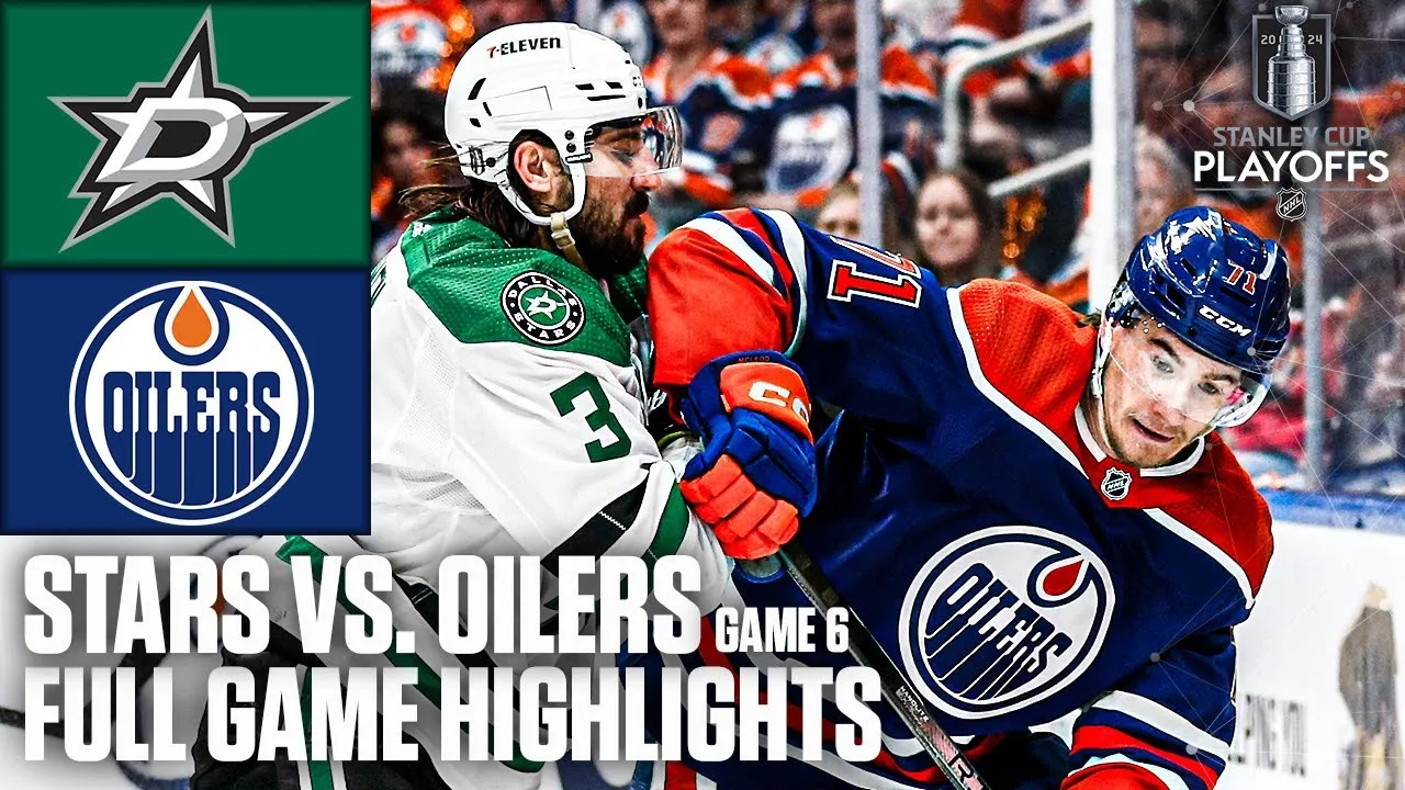 Dallas Stars vs Edmonton Oilers Game 6 Highlights: Oilers Dominate, One ...
